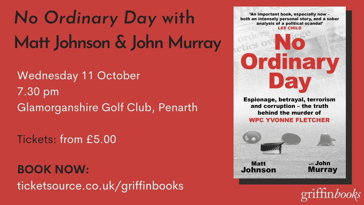 OUR NEXT EVENT: 'No Ordinary Day' with Matt Johnson and John Murray ...