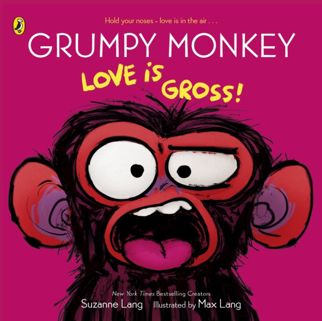 Grumpy Monkey Love is Gross – Griffin Books