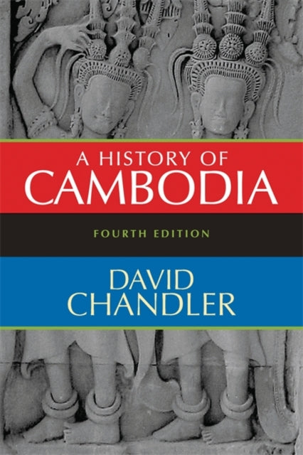 A History of Cambodia – Griffin Books